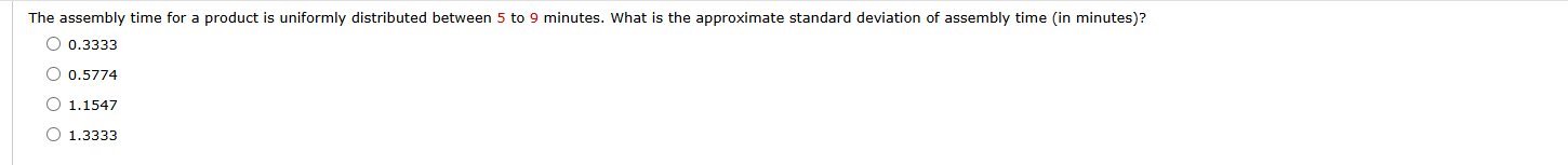 Solved The assembly time for a product is uniformly | Chegg.com