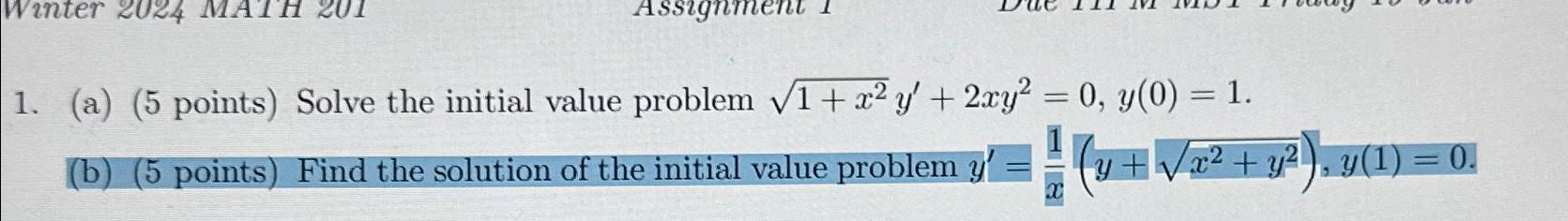 Solved (a) (5 ﻿points) ﻿Solve the initial value problem | Chegg.com