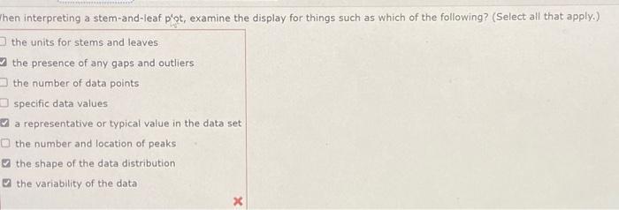 Solved Ihen interpreting a stem-and-leaf p'ot, examine the | Chegg.com