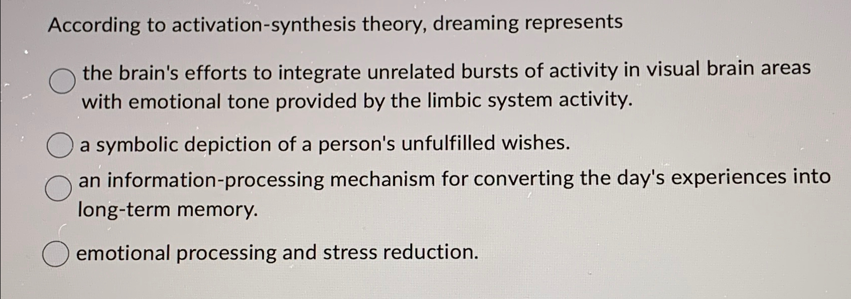 Solved According to activation-synthesis theory, dreaming | Chegg.com