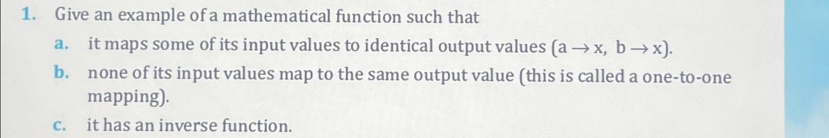 Solved Give an example of a mathematical function such | Chegg.com