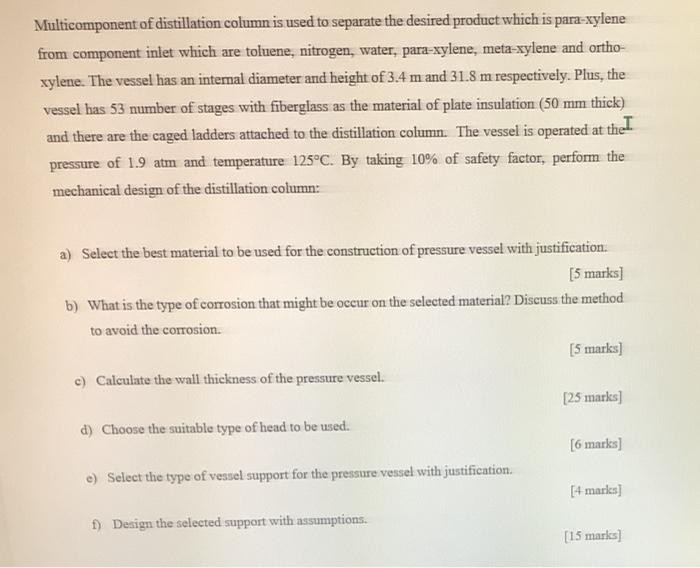 Solved Multicomponent of distillation column is used to | Chegg.com