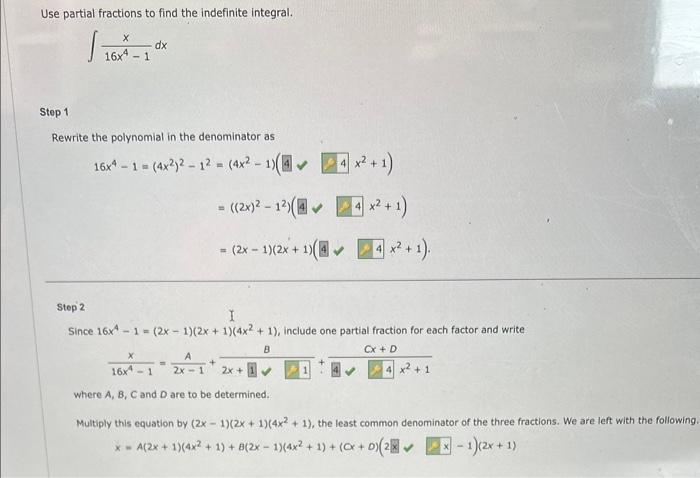 Solved Use partial fractions to find the indefinite | Chegg.com