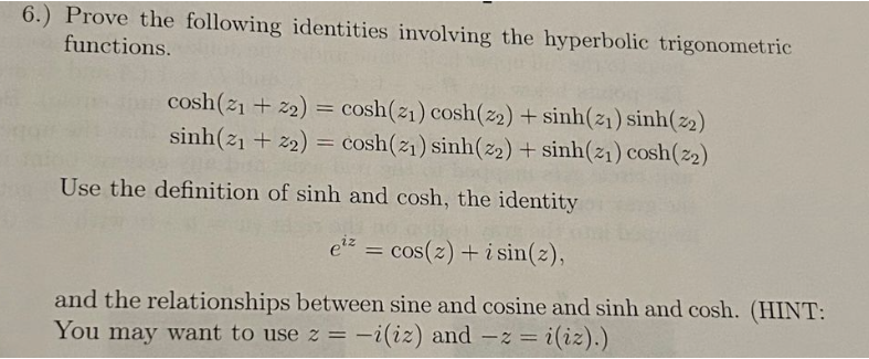 Solved 6.) ﻿Prove the following identities involving the | Chegg.com