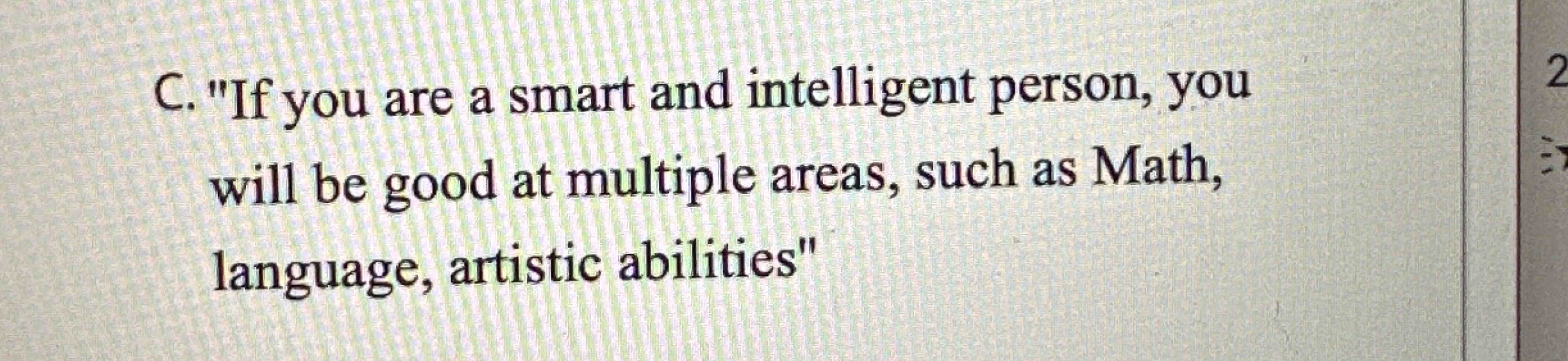 Solved C. "If you are a smart and intelligent person, | Chegg.com