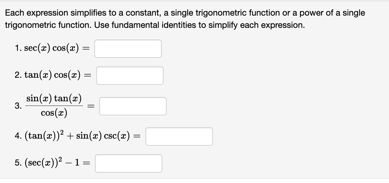Solved Each expression simplifies to a constant, a single | Chegg.com