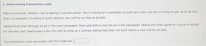 Solved 1. Determining transaction costs After a hurricane, | Chegg.com