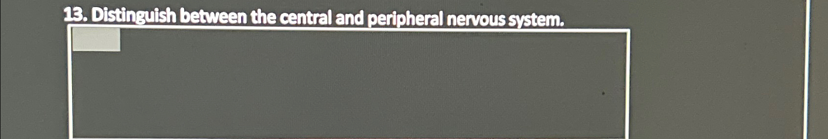 Solved Distinguish between the central and peripheral | Chegg.com