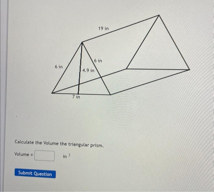 Calculate the Volume the triangular prism. | Chegg.com
