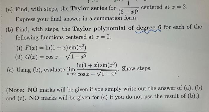 Solved (a) Find, with steps, the Taylor series for (6−x)21 | Chegg.com