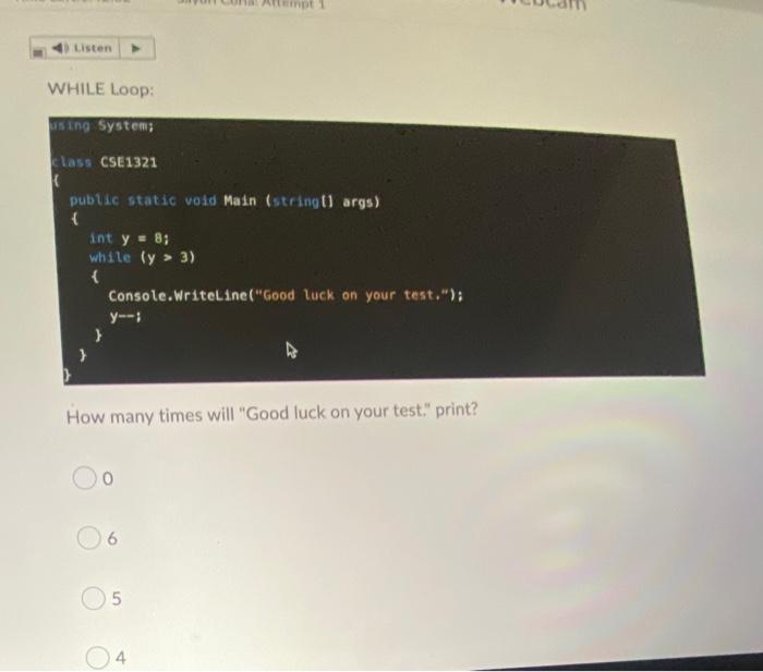 Solved Listen WHILE Loop: Sing System; Elass CSE1321 { | Chegg.com