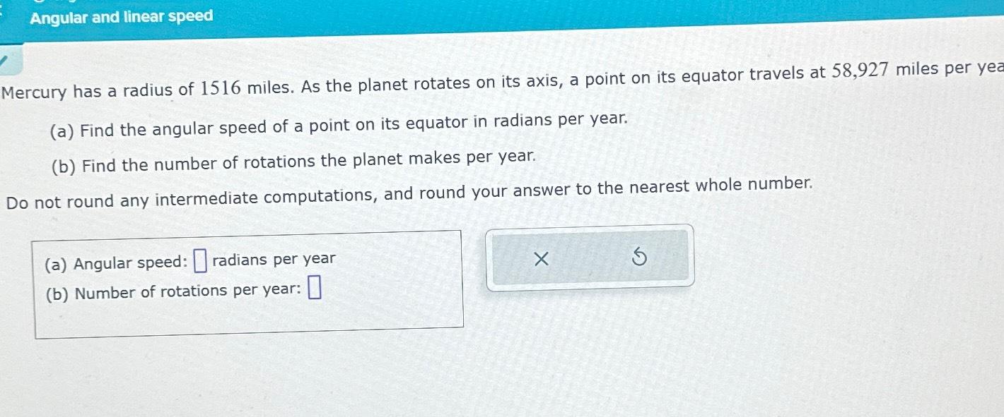 Solved Angular and linear speedMercury has a radius of 1516 | Chegg.com