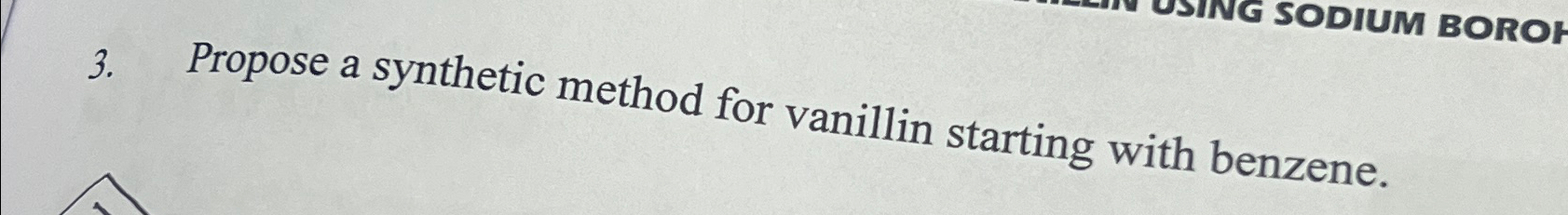 Solved Propose a synthetic method for vanillin starting with | Chegg.com