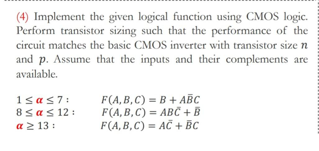 (4) Implement the given logical function using CMOS | Chegg.com