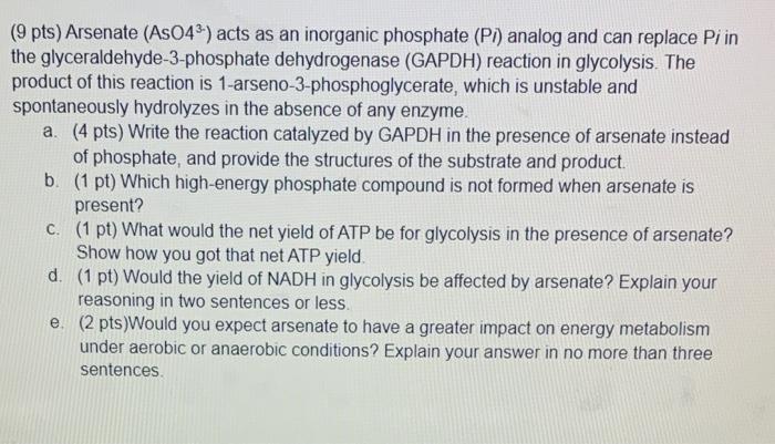 Solved (9 pts) Arsenate (AsO3 ) acts as an inorganic | Chegg.com
