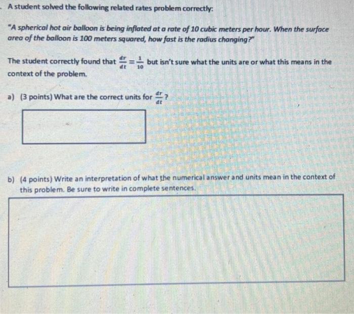 Solved A student solved the following related rates problem | Chegg.com Solved A student solved the following related rates problem | Chegg.com