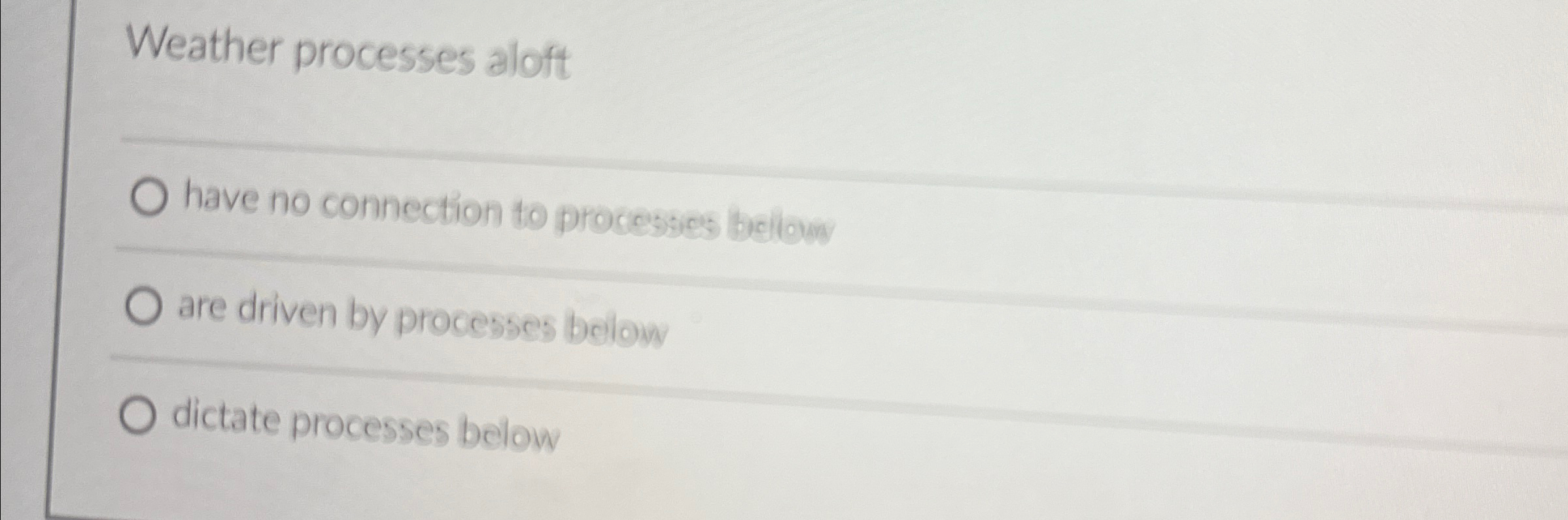 Solved Weather processes alofthave no connection to | Chegg.com