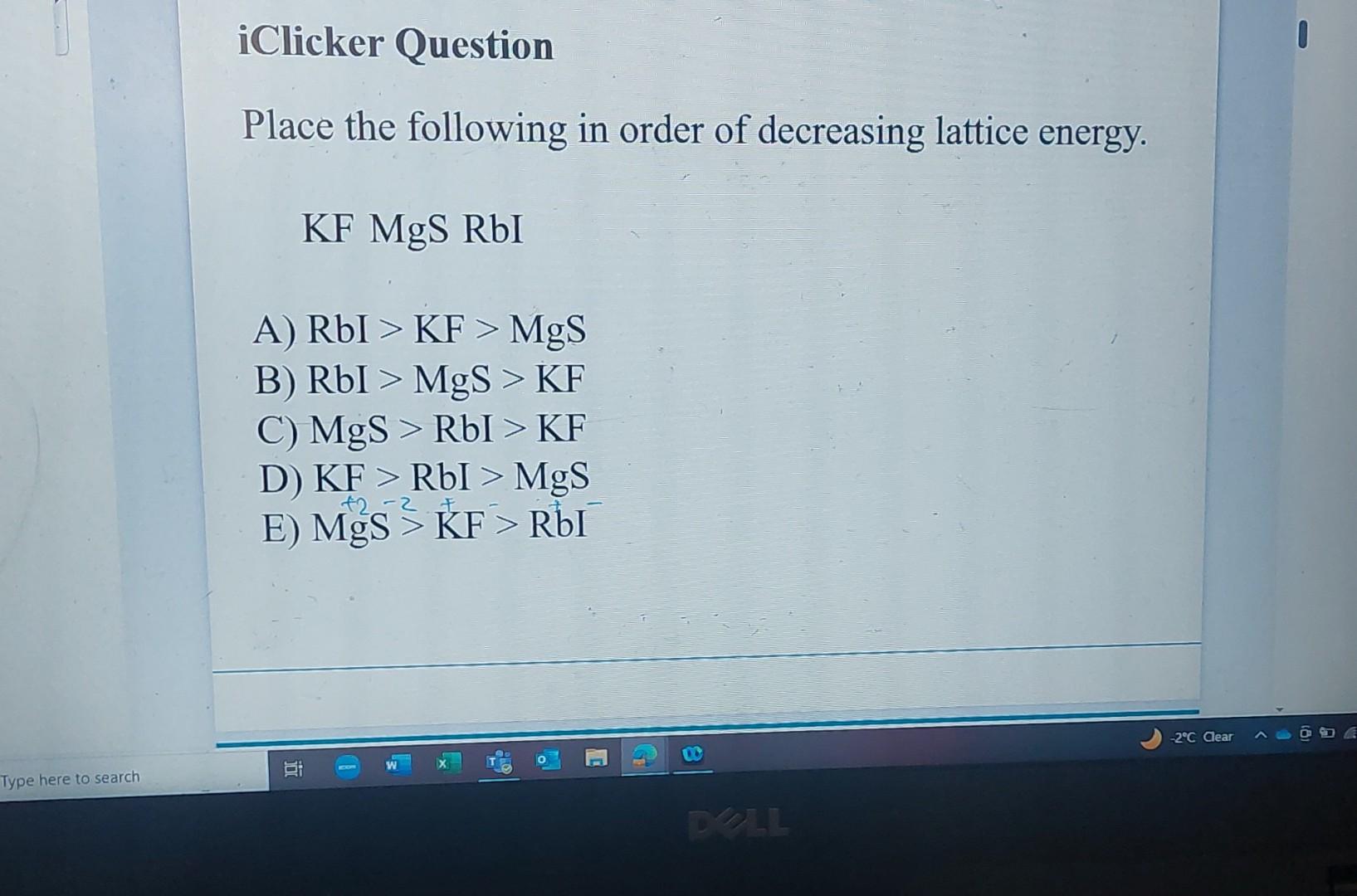Solved IClicker Question Place the following in order of | Chegg.com