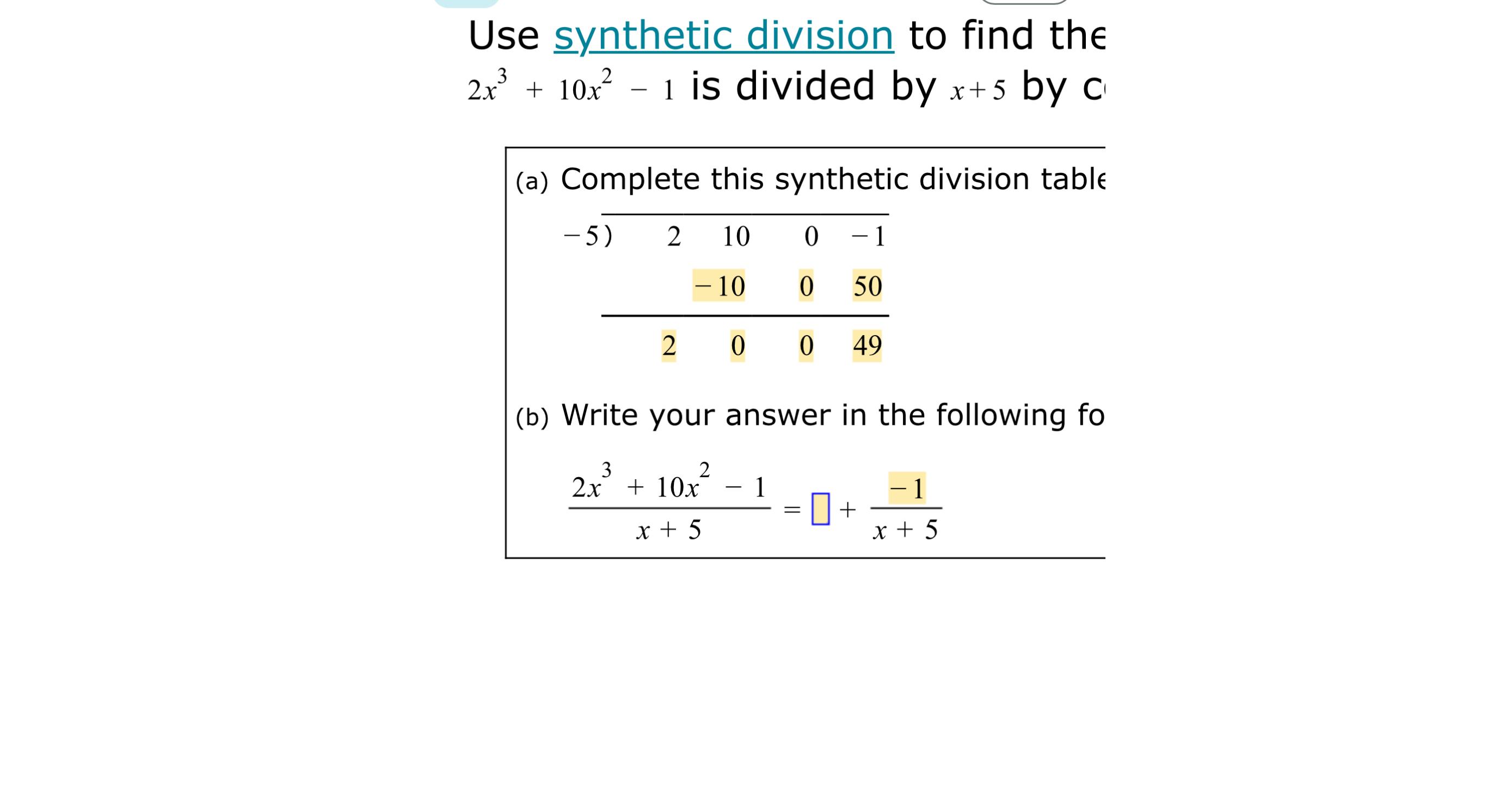 Solved Use synthetic division to find th εlon 2x3+10x2-1 ﻿is | Chegg.com