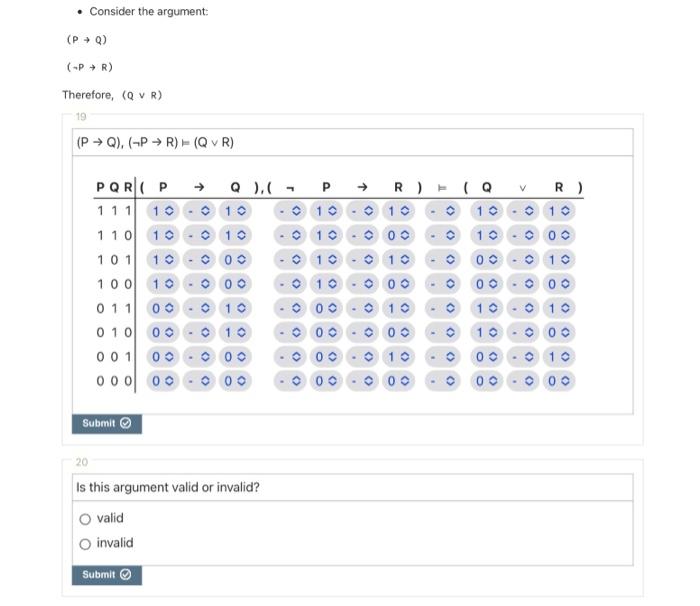 Solved Consider the argument ( PQ) (PR) Therefore, (QVR) 19 | Chegg.com
