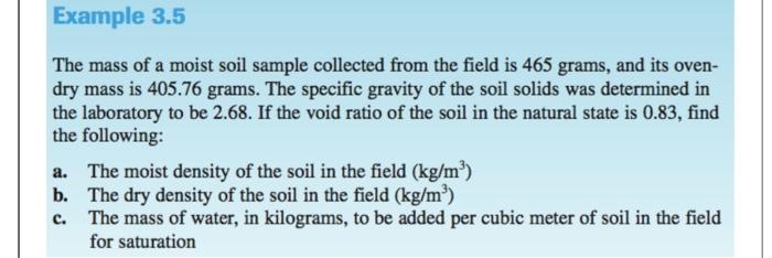 Solved Example 3.5 The mass of a moist soil sample collected | Chegg.com