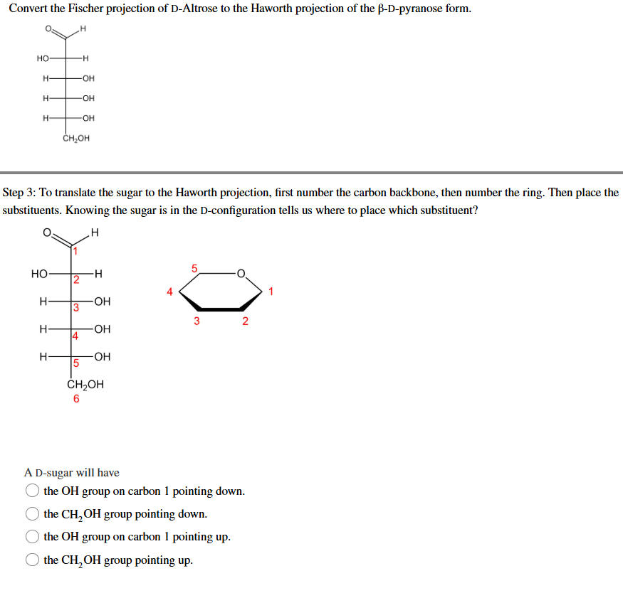 Solved Convert the Fischer projection of D-Altrose to the | Chegg.com