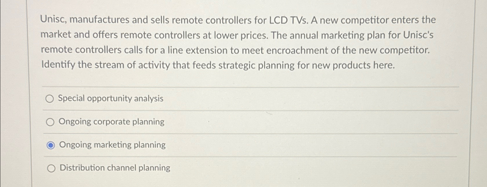 Solved Unisc, manufactures and sells remote controllers for | Chegg.com