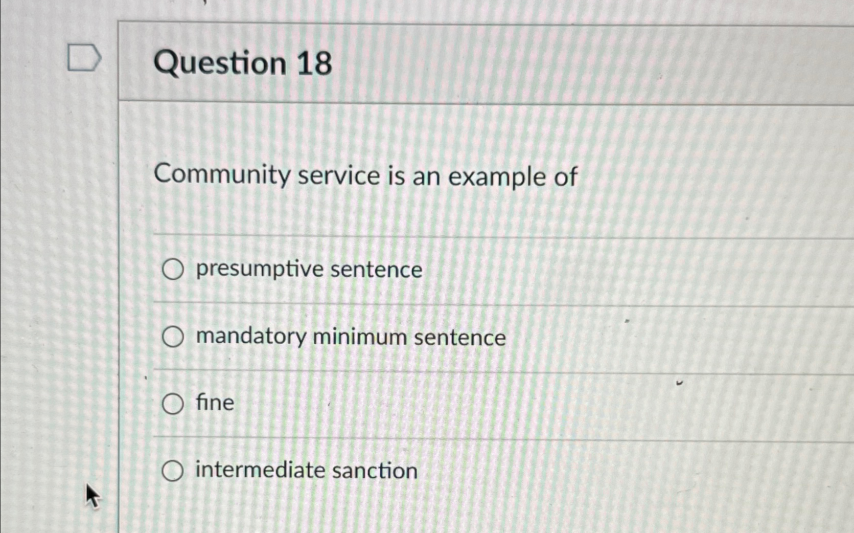 Solved Question 18Community service is an example | Chegg.com
