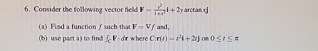 Solved Consider the following vector field | Chegg.com