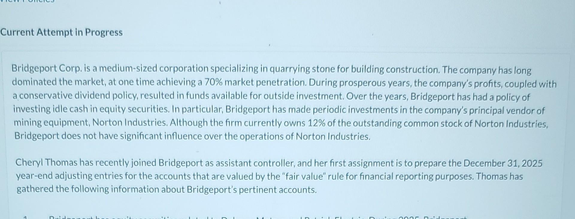 Solved Current Attempt in Progress Bridgeport Corp. is a | Chegg.com