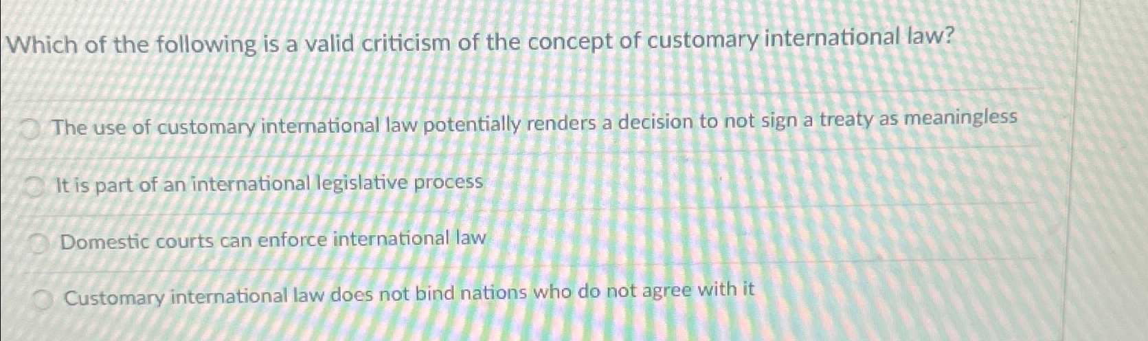Solved Which of the following is a valid criticism of the | Chegg.com