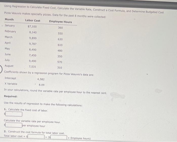 Solved Using Regression to Calculate Fixed Cost, Calculate | Chegg.com