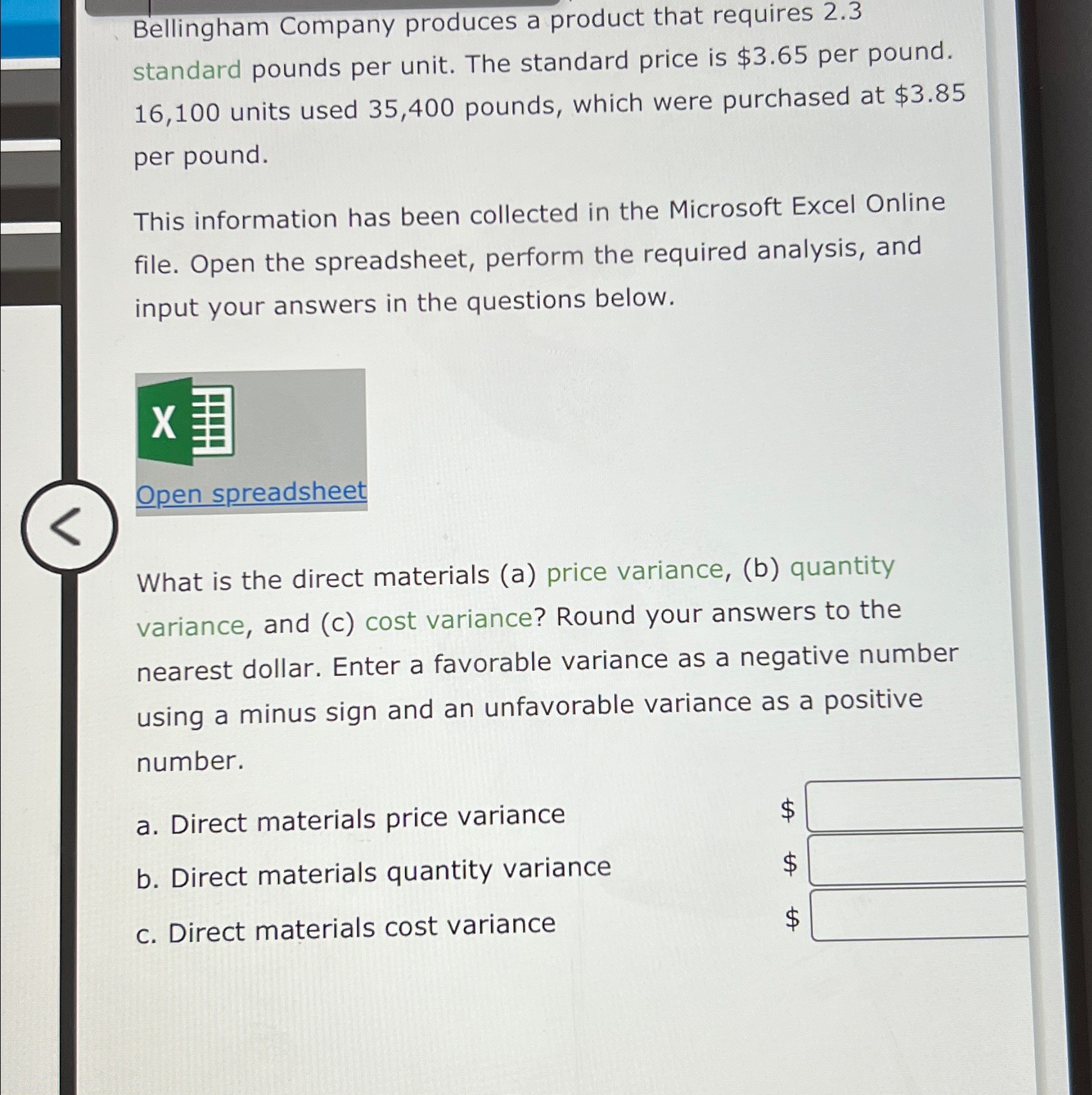 Solved Bellingham Company produces a product that requires | Chegg.com