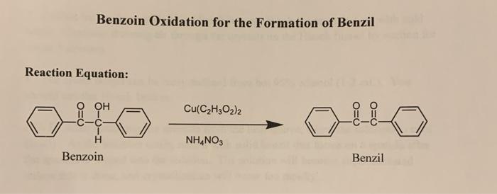 Solved Benzoin Oxidation for the Formation of Benzil | Chegg.com