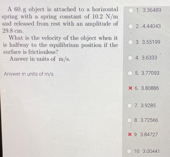 Solved A 60 g object is attached to a horizontal spring with | Chegg.com