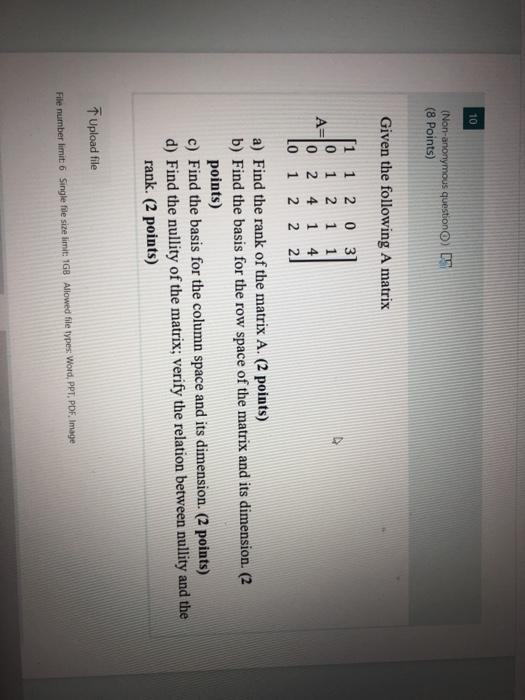 Solved 10 (Non-anonymous question) (8 Points) Given the | Chegg.com