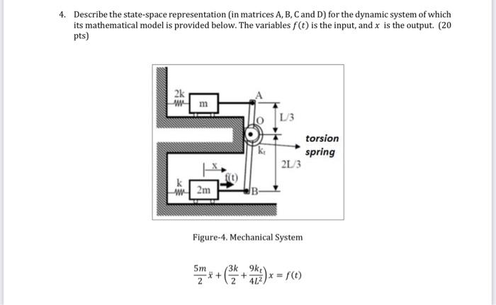 Solved 4. Describe the state-space representation (in | Chegg.com