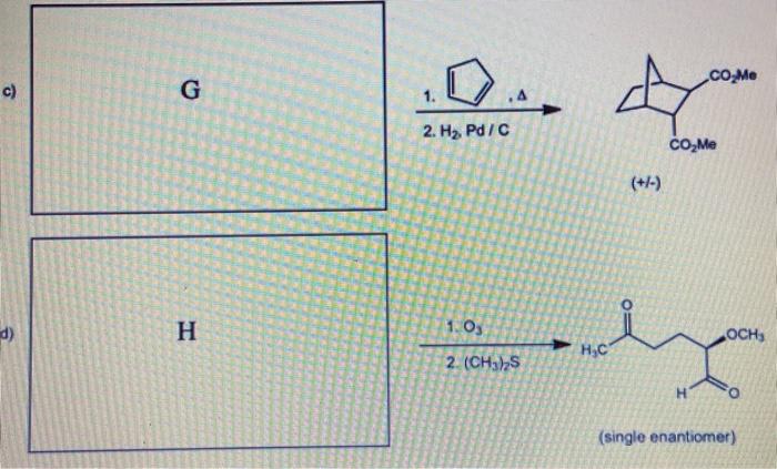 Solved 2. Fill in each box with the missing reactant or | Chegg.com