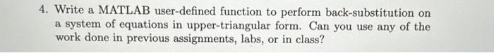 Solved 1. Write a MATLAB user-defined function to perform | Chegg.com