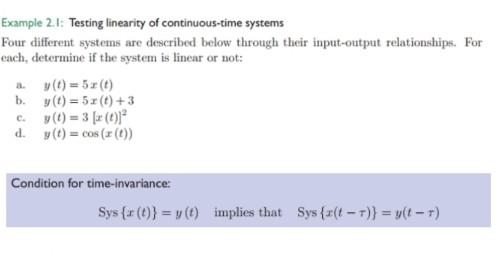Solved Example 2.1: Testing linearity of continuous-time | Chegg.com