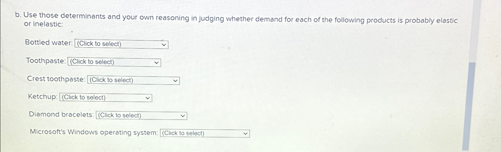 Solved b. ﻿Use those determinants and your own reasoning in | Chegg.com