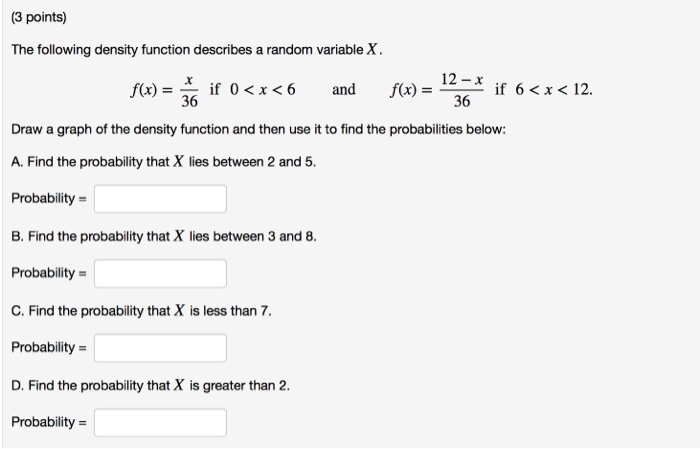 Solved (3 points) The following density function describes a | Chegg.com