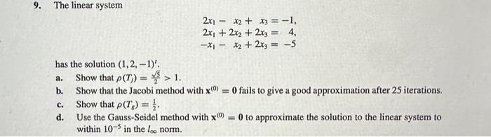 Solved 9. The linear system | Chegg.com