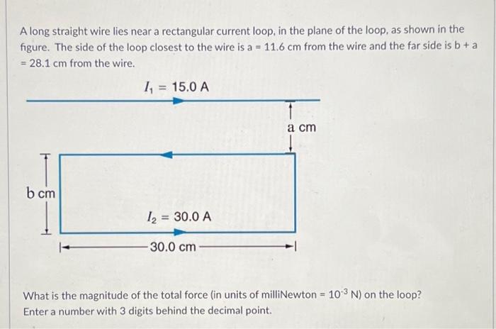 Solved A long straight wire lies near a rectangular current | Chegg.com