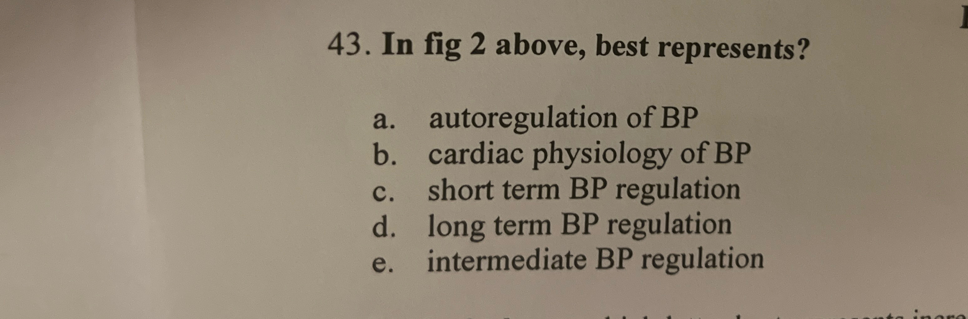 Solved In fig 2 ﻿above, best represents?a. ﻿autoregulation | Chegg.com