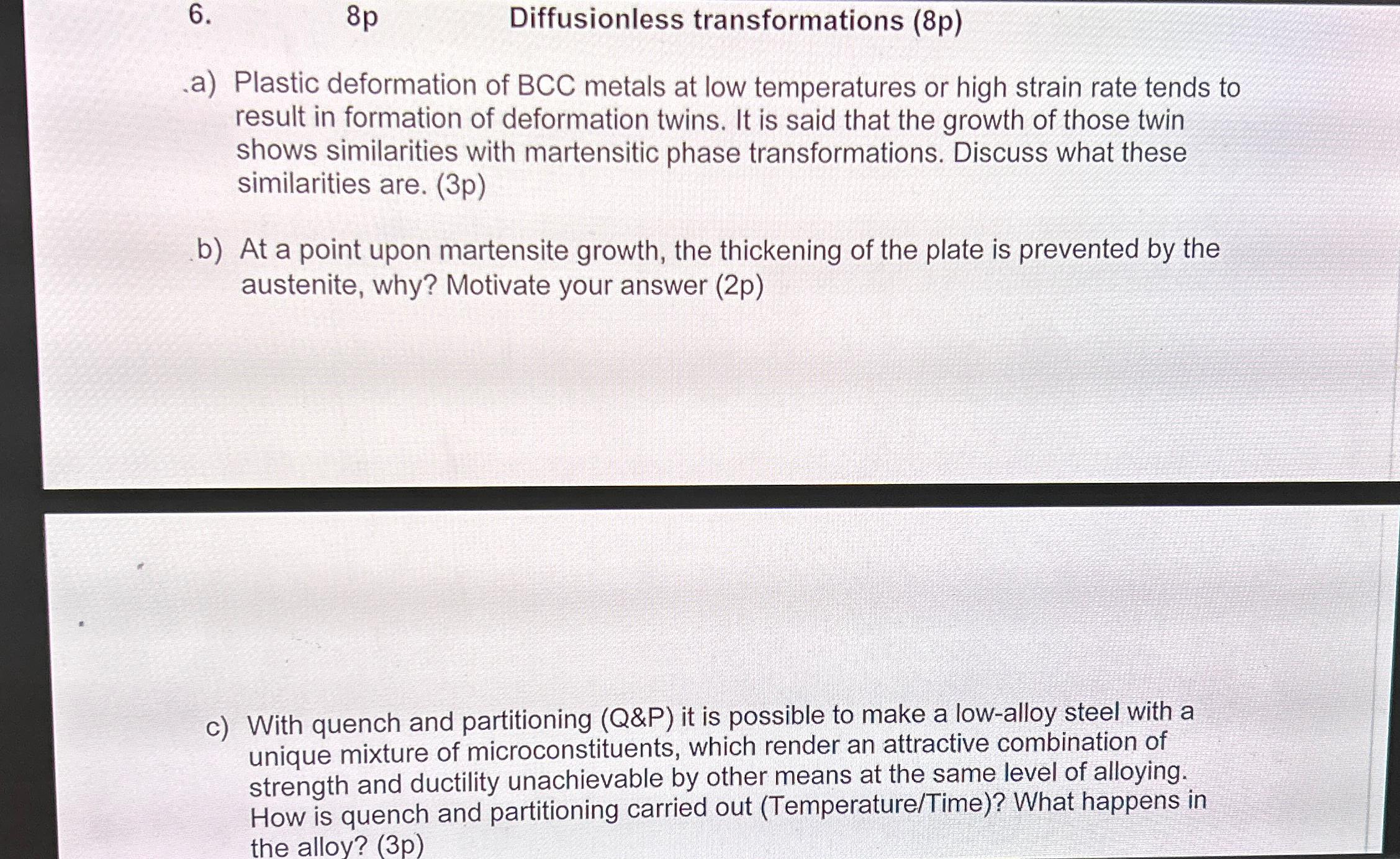 Solved ,8p, ﻿Diffusionless transformations (8p)a) ﻿Plastic | Chegg.com