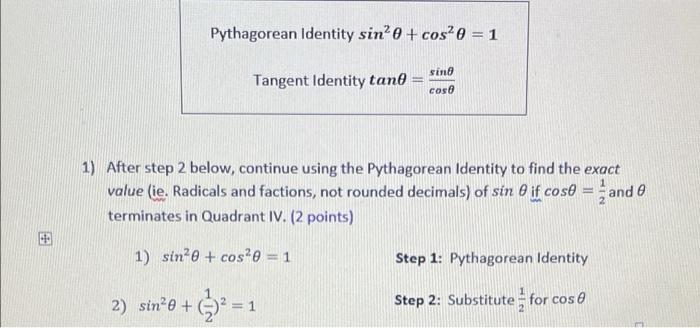 Solved Pythagorean Identity sin’e + cos”0 = 1 Tangent | Chegg.com