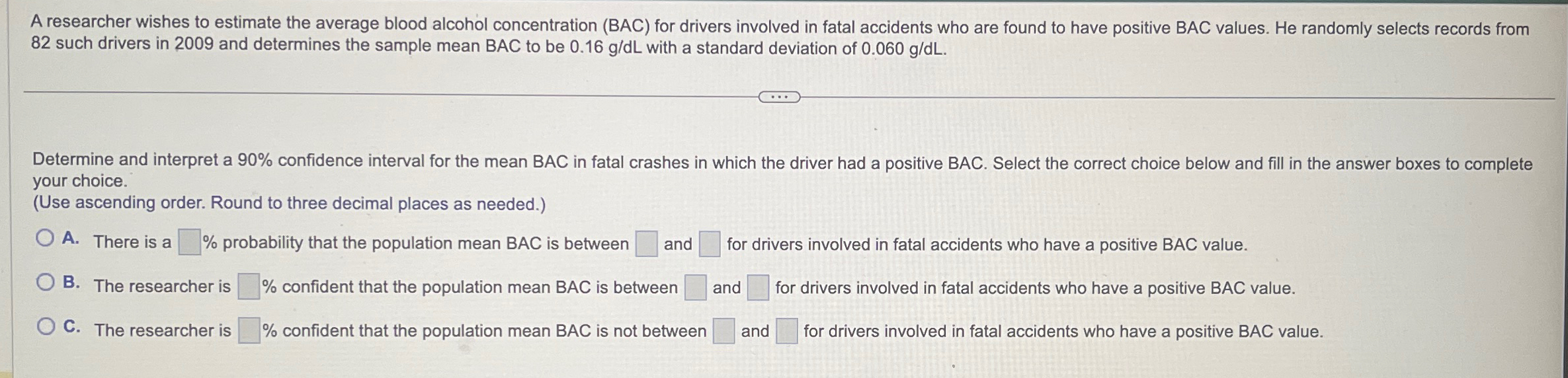 Solved A researcher wishes to estimate the average blood | Chegg.com
