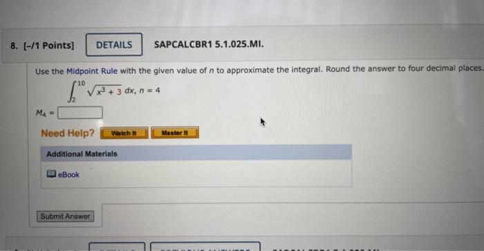 Solved ∫210x3+3dx,n=4 | Chegg.com