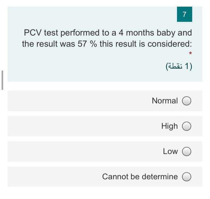 Solved 7 7 PCV test performed to a 4 months baby and the | Chegg.com